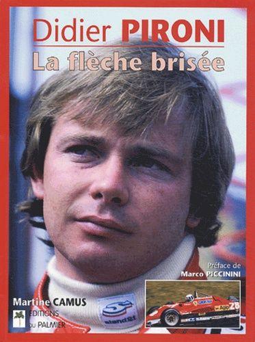 Didier Pironi neuf et occasion - Achat pas cher | Rakuten