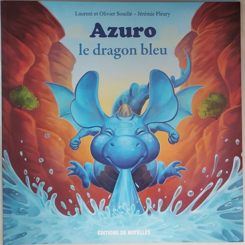 Azuro - Le Dragon Bleu - Avec une fiche pédagogique à télécharger - Mes ...