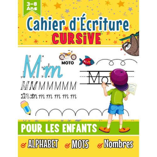 Cahier décriture cursive: Apprendre à écrire les lettres de l'alphabet ...