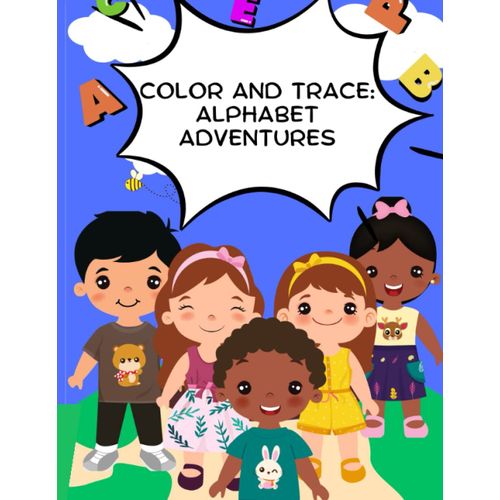 Color and trace: Alphabet Adventures! Coloring book | Rakuten