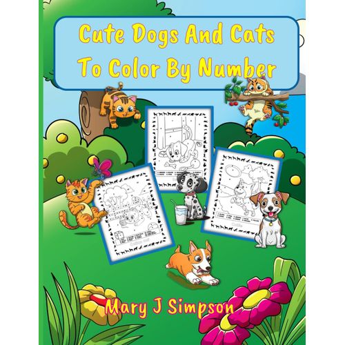 Cute Dogs And Cats To Color By Number: Great for learning color names ...