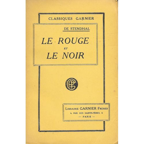 "Le Rouge et le Noir". Stendhal - Librairie Garnier Frères (1925) | Rakuten