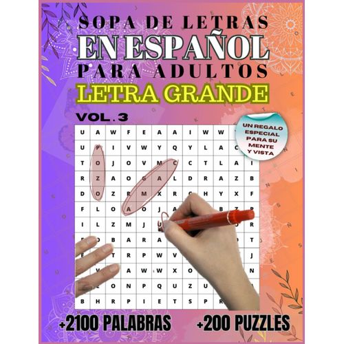 Sopa de Letras en Español para Adultos Letra Grande, Libro de Sopa de Letras en Español, +2100 ...