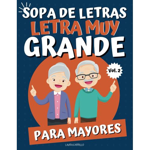 Sopa de Letras Letra Muy Grande para Mayores: Libro de Pasatiempos para Adultos, Actividades ...