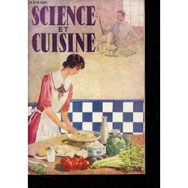 Science Et Cuisine / I. Quelques Notions De Science Alimentaire ...