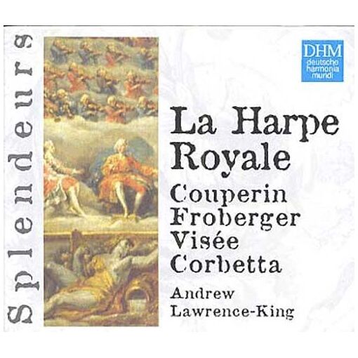 Harpe Royale à la Cour de Louis XIV : Couperin, Froberger, Corbetta, de ...