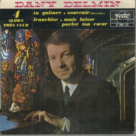 Ta guitare (M. pianea - D. delmin) 2'50 - franchise (A. paté - D. delmin) 2'25 / souvenir (M ...