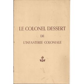 Le Colonel Dessert de l'infanterie coloniale | Rakuten