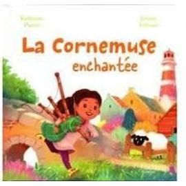 La Cornemuse enchantée - Enfant, jeunesse | Rakuten