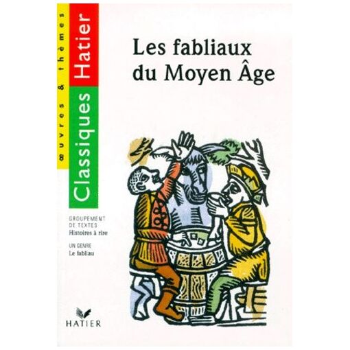 Les Fabliaux Du Moyen Âge - Choix De Douze Fabliaux | Rakuten