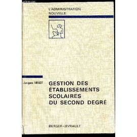 L administration nouvelle - La gestion des établissements scolaires du ...