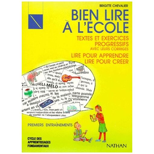 Bien Lire À L'école - Cycle Des Apprentissages Fondamentaux, Textes Et ...