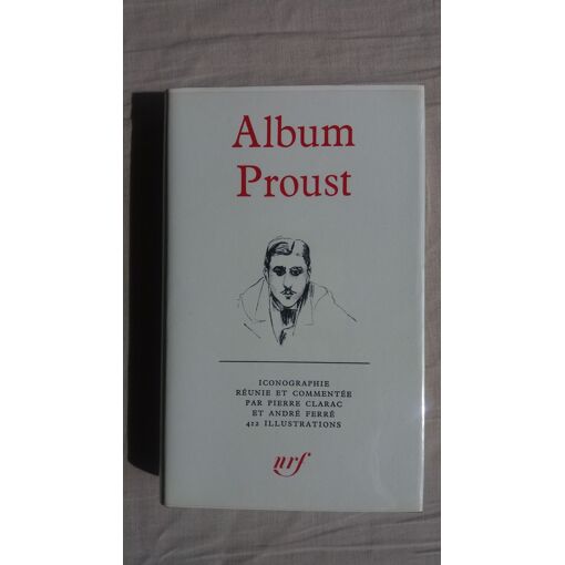 Album de la Pléiade - Proust - Littérature | Rakuten