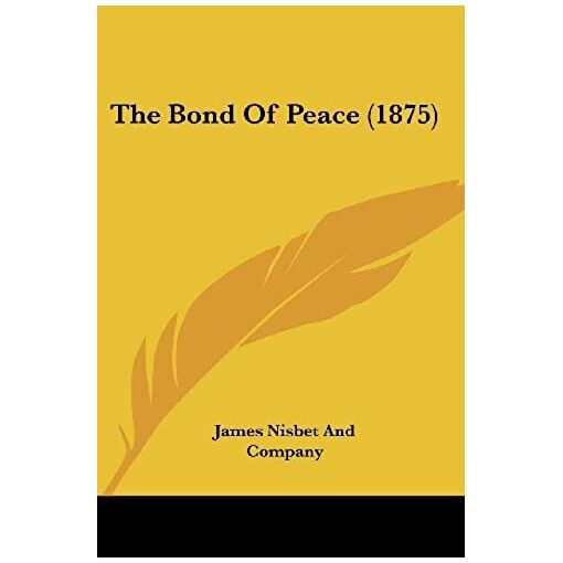 The Bond Of Peace (1875) | Rakuten
