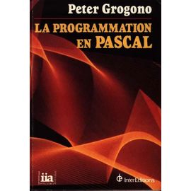 La Programmation En Pascal - Informatique, Internet | Rakuten