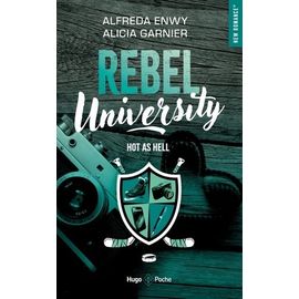 Rebel University Tome 1 - Hot As Hell - Littérature | Rakuten