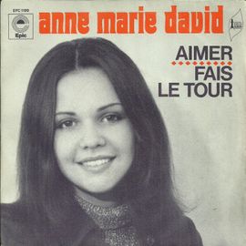 Anne Marie David : aimer (R. seff - D. Seff) 2'37 / fais le tour (Y ...
