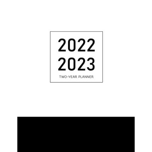 2022-2023 Two-Year Planner: Lined Monthly planner for 2 years (24 ...
