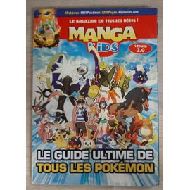 Manga kids - Le Guide Ultime de tous les Pokemon - version 2.0 | Rakuten