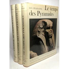 Le temps des Pyramides + L'Egypte du crépuscule + L'Empire des Conquérants - Les Pharaons série ...