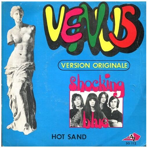 Shocking Blue: Venus 45T 17cm Vinyl - Vinyle | Rakuten
