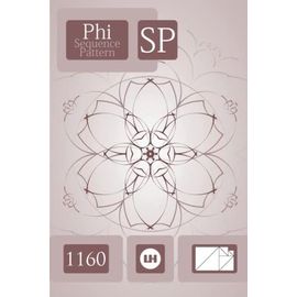 Phi Sequence Pattern 1120: Illustrated Reference Guide To 8 Phi ...