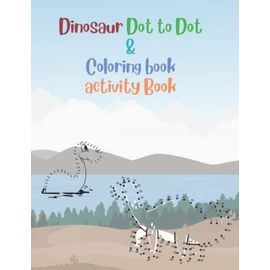 Dinosaur dot to dot: dot marker dinosaurs | dinosaurs coloring ...