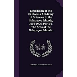 Expedition Of The California Academy Of Sciences To The Galapagos Islands, 1905-1906. Part 14 ...