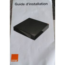 Guide d'installation du décodeur Orange après la Livebox qui permet d ...