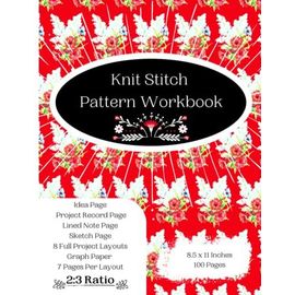 Knit Stitch Pattern Workbook: Yarn Art Design Book to Knit Yourself ...