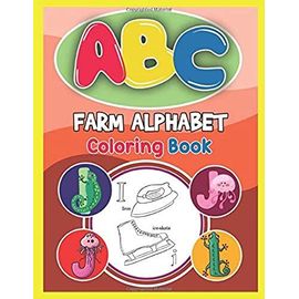 Abc Farm Alphabet Coloring Book: Abc Farm Alphabet Activity Coloring ...