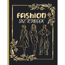 Fashion Sketchbook: 236 Female Fashion Design Figure Templates (12 ...