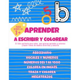 Aprender a escribir y colorear - Libro para colorear en casa las ...