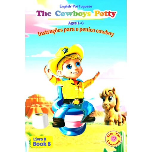 English-Portuguese the Cowboys Potty Training Daytime Rhyme Book Help ...