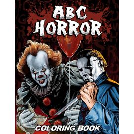 ABC Horror Coloring Book: 24 Spooky Coloring Pages Featuring Classic ...