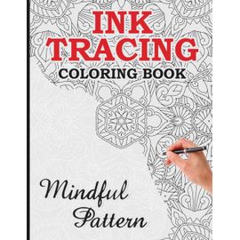 Ink Tracing Coloring Book: Trace the White Lines to Reveal a ...