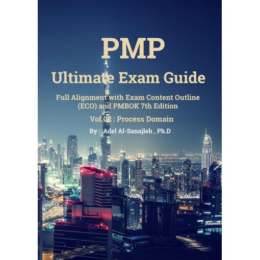PMP Ultimate Exam Guide - Vol.02: Full alignment with Exam Content ...