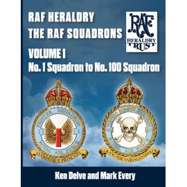 RAF Heraldry: The RAF Squadrons: No.1 to No.100 squadrons | Rakuten