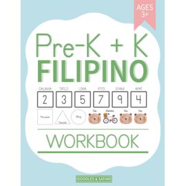 Pre-K + K Filipino Workbook: Preschool and Kindergarten Workbook for ...