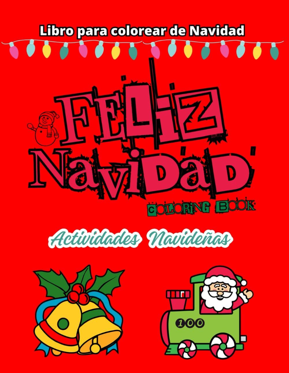 Libro para colorear de Navidad: Christmas Coloring Book, 100 ...