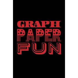 Graph Paper Fun: Grid Paper Notebooks For Adults And Kids | 6x9 120 ...