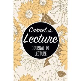 Carnet De Lecture - Journal De Lecture: Carnet De Lecture À Remplir ...