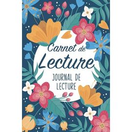 Carnet De Lecture - Journal De Lecture: Carnet De Lecture À Remplir ...