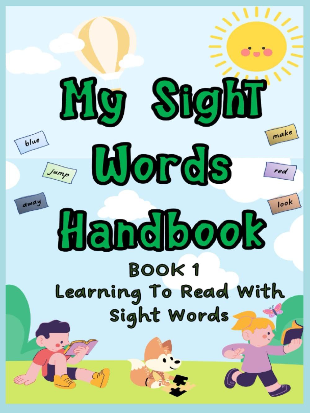 My Sight Words Handbook / Using Sight words is a very effective ...