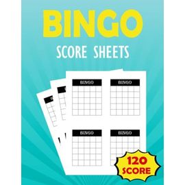 Bingo Score Sheets: Blank Bingo Cards, Bingo Paper Cards Sheets, Bingo ...