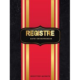 Registre Recettes Achats Auto-entrepreneur: Cahier Tenue De Compte ...