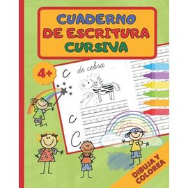 CUADERNO DE ESCRITURA CURSIVA: Aprende las letras del abecedario de ...