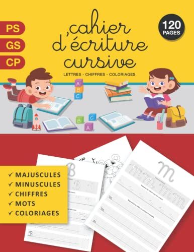 Cahier d'écriture cursive, lettres, chiffres et coloriages 120 Pages ...
