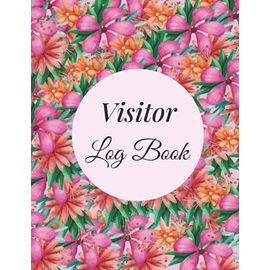 Visitor Log Book: Visitor Book for Business Visitor Sign in Sheets ...