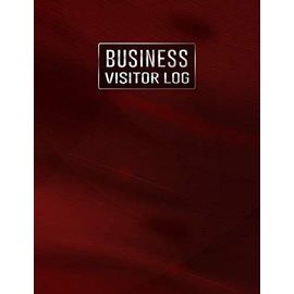 Business Visitor Log and Contact Tracing Register: Visitor Book For Business, Visitor Sign In ...